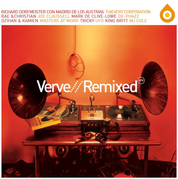 Verve//Remixed by Various Artists (Album; Verve; 783664): Reviews ...