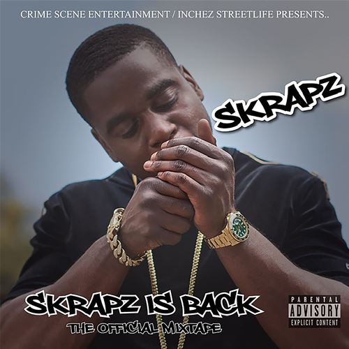 Skrapz is Back by Skrapz (Mixtape, UK Hip Hop): Reviews, Ratings ...