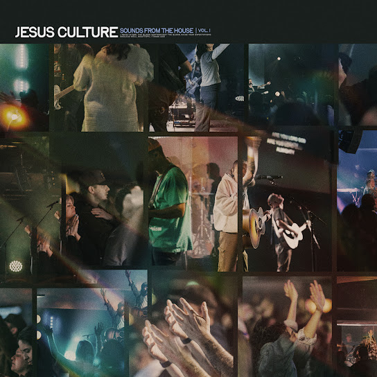 Sounds From the House (Vol. 1) by Jesus Culture (Album): Reviews ...