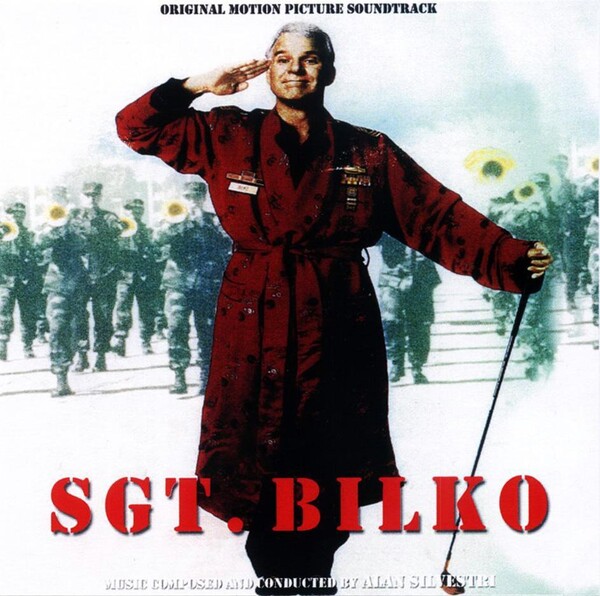 Sgt. Bilko / Original Motion Picture Score by Alan Silvestri (Bootleg, Film Score): Reviews ...