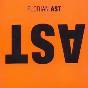 Astrein by Florian Ast (Album): Reviews, Ratings, Credits, Song list ...
