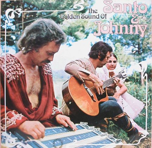 The Golden Sound of Santo & Johnny by Santo & Johnny (Album): Reviews ...