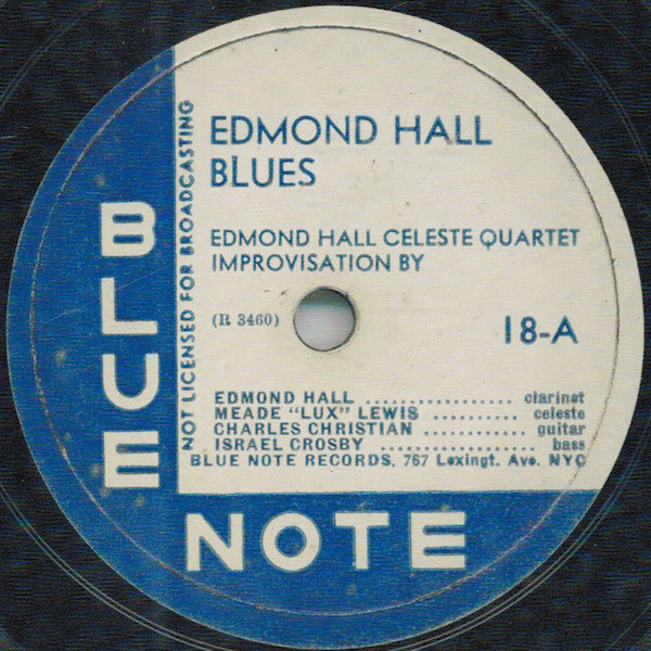 Edmond Hall Blues / Jamming in Four by Edmond Hall Celeste Quartet ...