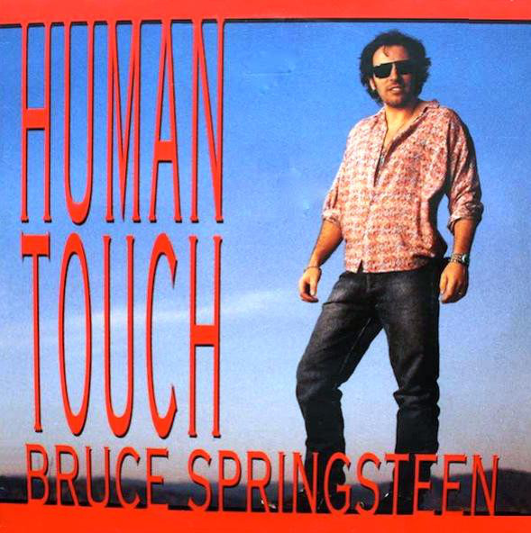Human Touch / Souls of the Departed / Long Goodbye by Bruce Springsteen ...
