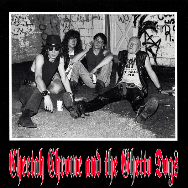 Cheetah Chrome and The Ghetto Dogs Albums: songs, discography ...