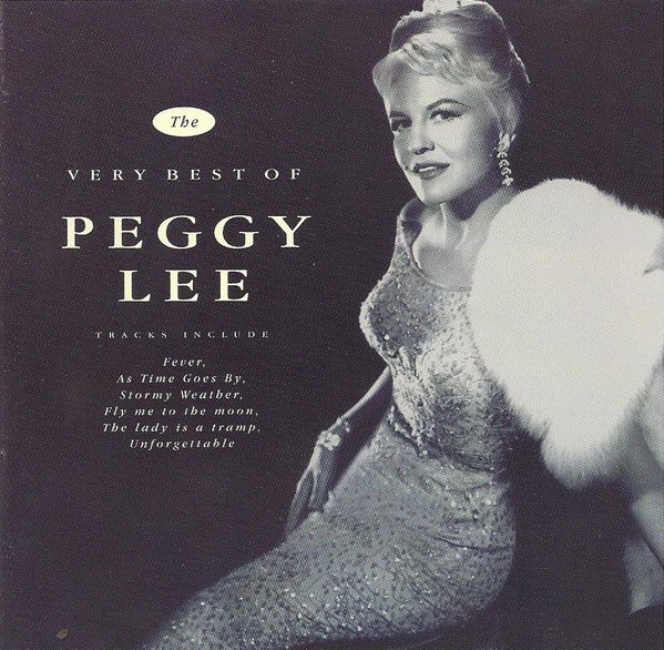 The Very Best Of Peggy Lee by Peggy Lee (Compilation): Reviews, Ratings ...