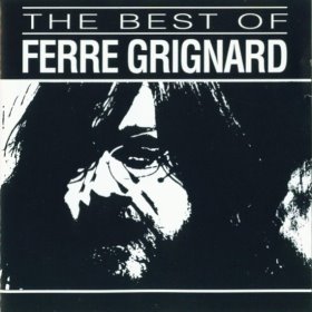 The Best of Ferre Grignard by Ferre Grignard (Compilation, Folk Rock ...