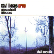 Trivial pour suite by Xavi Lloses Grup (Album): Reviews, Ratings ...