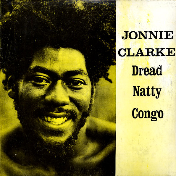 Dread Natty Congo by Jonnie Clarke (Album; Weed Beat; WB 12): Reviews ...