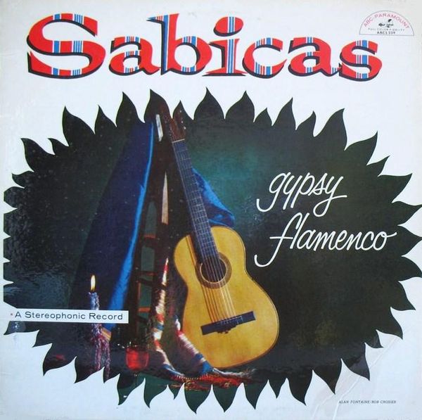 Gypsy Flamenco by Sabicas (Album; ABC-Paramount; ABCS-239): Reviews ...