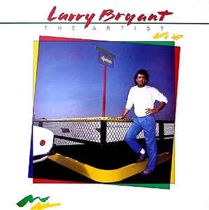 Larry Bryant Albums: songs, discography, biography, and listening guide ...