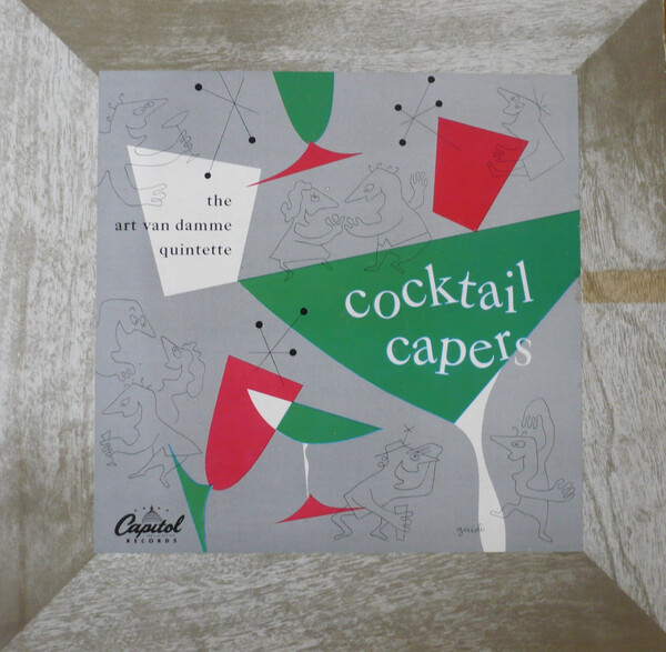 Cocktail Capers by The Art Van Damme Quintette (Album, Swing): Reviews ...