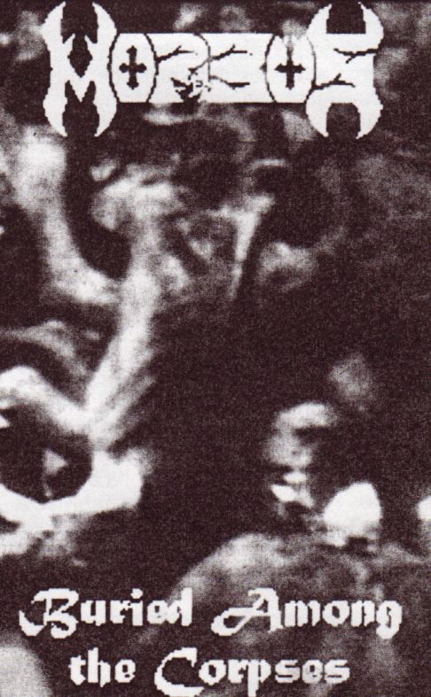 Buried Among the Corpses by Morbus (Additional release): Reviews ...