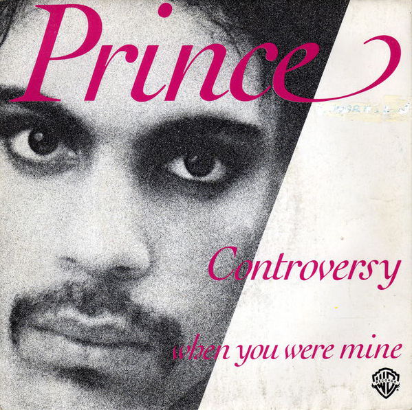Controversy / When You Were Mine by Prince (Single, Synth Funk ...