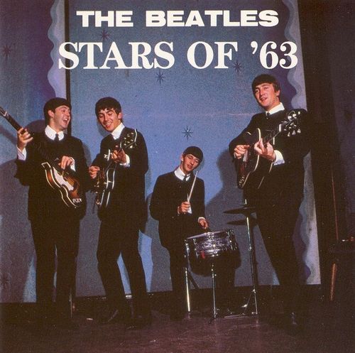 Stars of '63 by The Beatles (Bootleg, Merseybeat): Reviews, Ratings ...