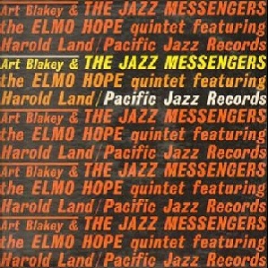 Art Blakey & The Jazz Messengers / The Elmo Hope Quintet Featuring ...