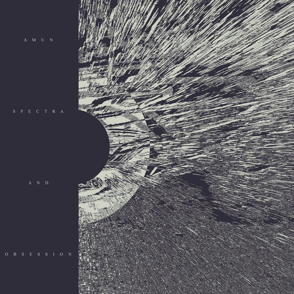 Spectra and Obsession by Amun (Album, Progressive Metal): Reviews ...