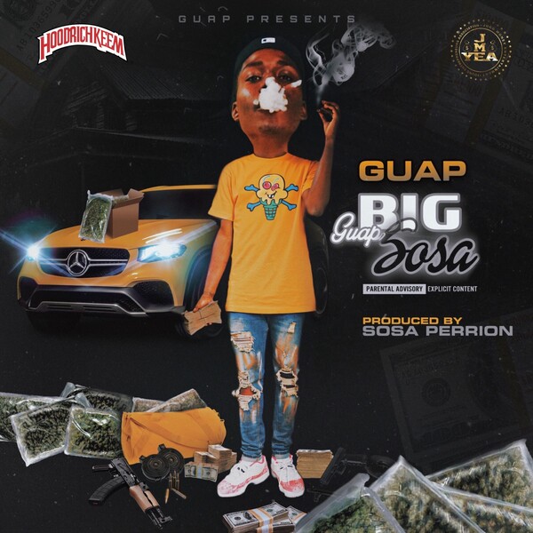 Big Guap Sosa by Guap Sosa (Album): Reviews, Ratings, Credits, Song ...