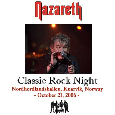 Classic Rock Night,Knarvik,Norway,2006 by Nazareth (Bootleg): Reviews ...