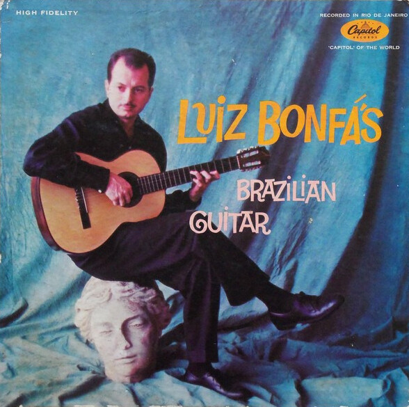 Luiz Bonfá's Brazilian Guitar by Luiz Bonfá (Album, Brazilian Classical ...
