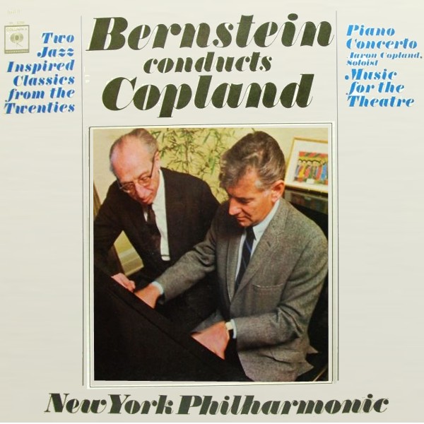 Bernstein Conducts Copland: Piano Concerto; Music for the Theatre by New York Philharmonic ...