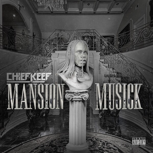 Mansion Musick by Chief Keef (Album, Gangsta Rap): Reviews, Ratings ...