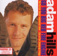 Go You Big Red Fire Engine by Adam Hills (Album, Stand-Up Comedy ...