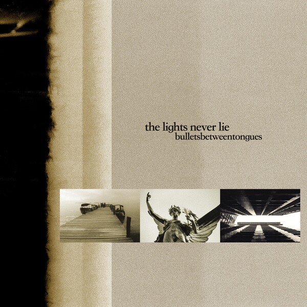 The Lights Never Lie by bulletsbetweentongues (Album, Metalcore ...