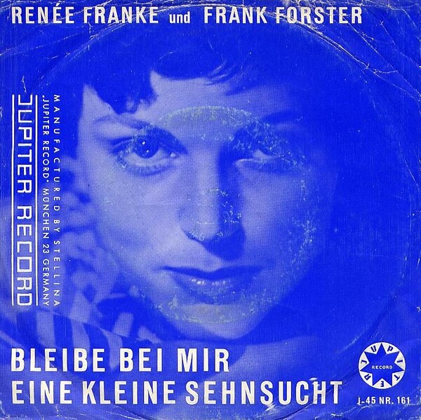Eine kleine Sehnsucht / Bleibe bei mir by Renée Franke & Frank Forster ...