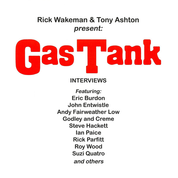 Rick Wakeman & Tony Ashton Present: GasTank Interviews by Rick Wakeman ...