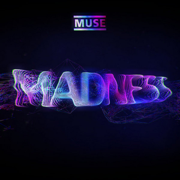 Madness by Muse (Single, Pop Rock): Reviews, Ratings, Credits, Song ...