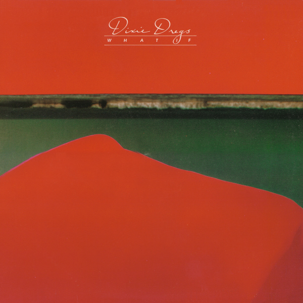 DIXIE DREGS albums ranked from "worst" to "best" - Rate Your Music