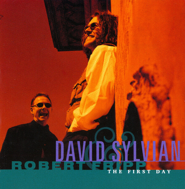The First Day by David Sylvian & Robert Fripp (Album, Art Rock ...