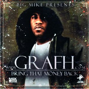 Bring that Money Back by Grafh (Mixtape, East Coast Hip Hop): Reviews ...