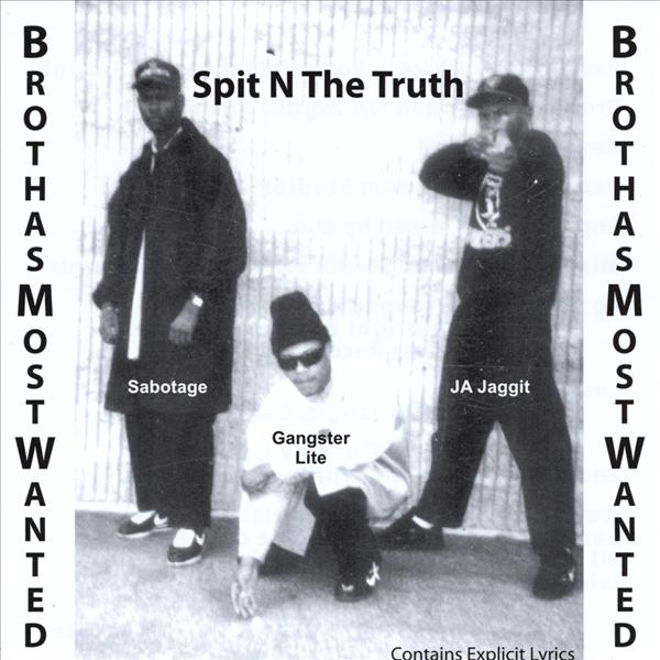 Spit N the Truth by Brothas Most Wanted (Album, Gangsta Rap): Reviews, Ratings, Credits, Song ...