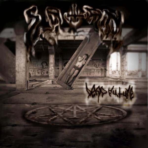 Dead Future by Sa†an (EP, Breakcore): Reviews, Ratings, Credits, Song ...