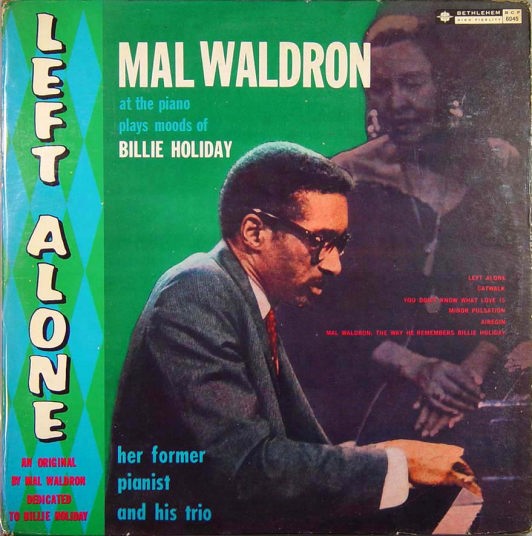 Left Alone by Mal Waldron (Album, Hard Bop): Reviews, Ratings, Credits ...
