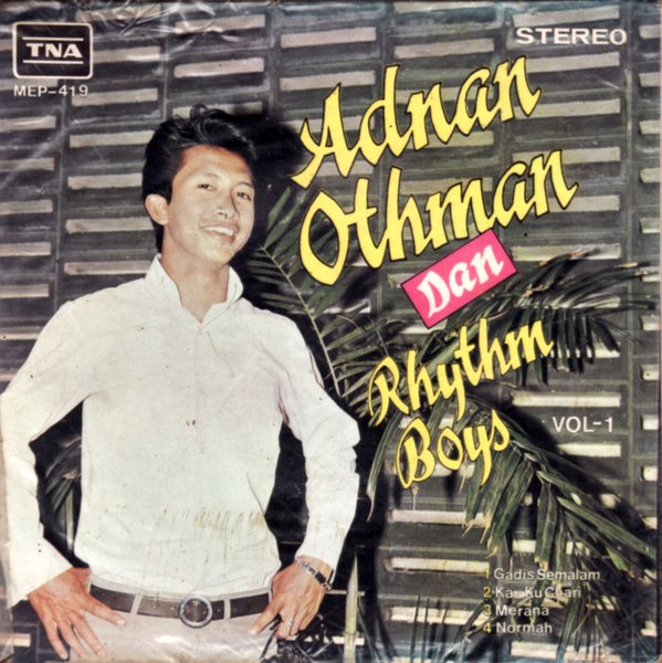 Vol-1 by Adnan Othman dan Rhythm Boys (EP, Pop Yeh-Yeh): Reviews ...