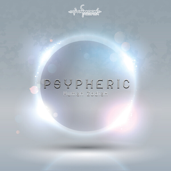 Human Zodiac by Psypheric (Single, Psytrance): Reviews, Ratings, Credits, Song list - Rate Your ...