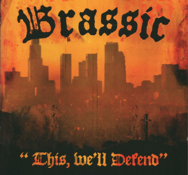 This, We'll Defend by Brassic (Album, Oi!): Reviews, Ratings, Credits ...