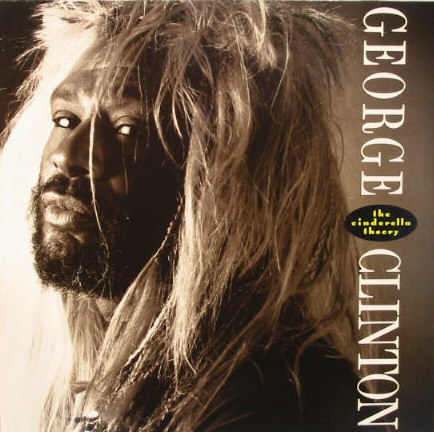 The Cinderella Theory by George Clinton (Album, P-Funk): Reviews ...