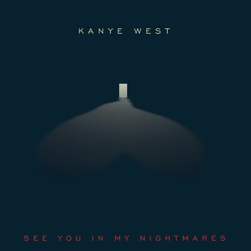 Review for See You in My Nightmares - Kanye West by ...