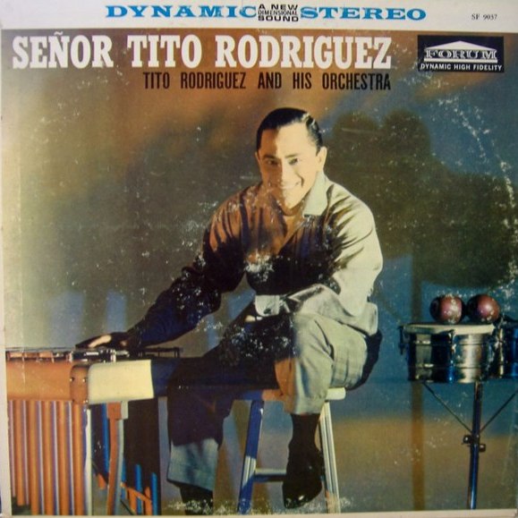 Senor Tito Rodriguez by Tito Rodríguez (Album): Reviews, Ratings ...
