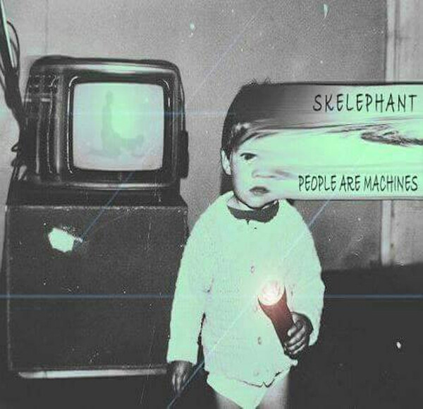 People Are Machines by Skelephant (Album): Reviews, Ratings, Credits ...