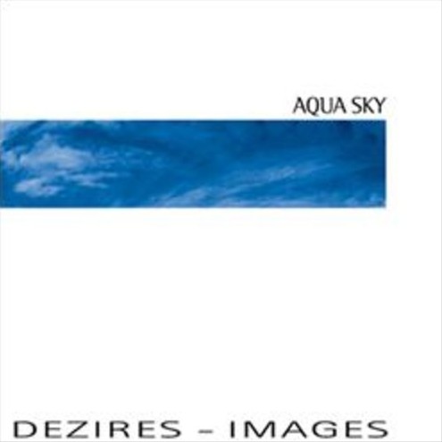 Dezires / Images by Aqua Sky (Single, Atmospheric Drum and Bass ...