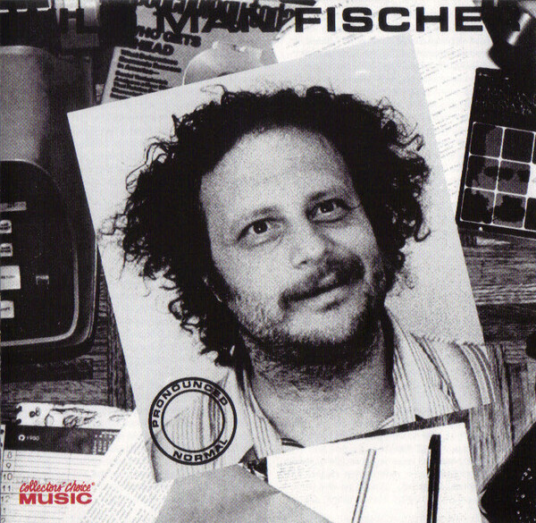 Review for Pronounced Normal - Wild Man Fischer by the_electrician ...