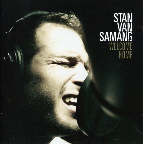 Stan Van Samang - Welcome Home - Lyrics and ratings - Rate Your Music