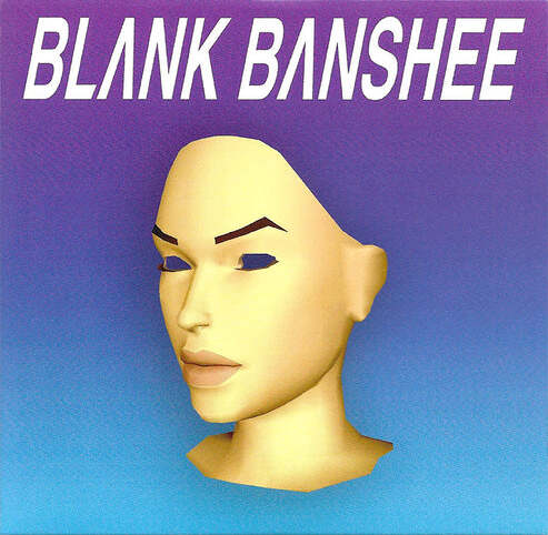 Blank Banshee 0 by Blank Banshee (Album; Hologram Bay): Reviews ...