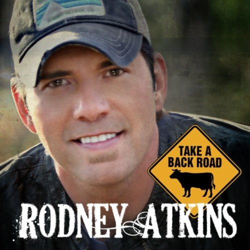 Rodney Atkins Albums: songs, discography, biography, and listening ...