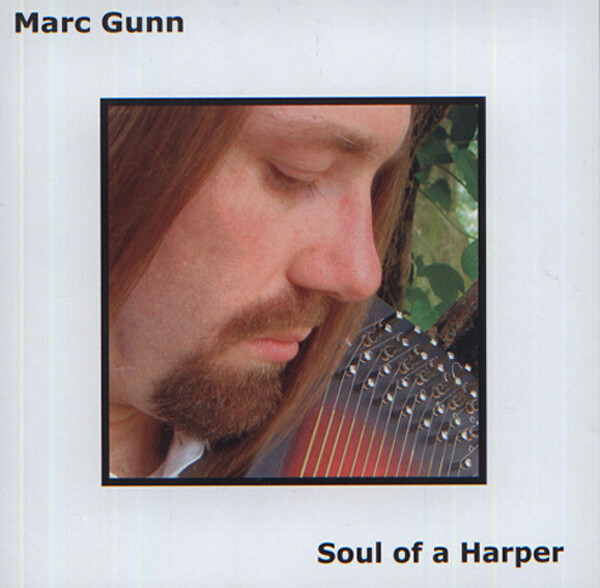 Soul of a Harper by Marc Gunn (Album): Reviews, Ratings, Credits, Song ...